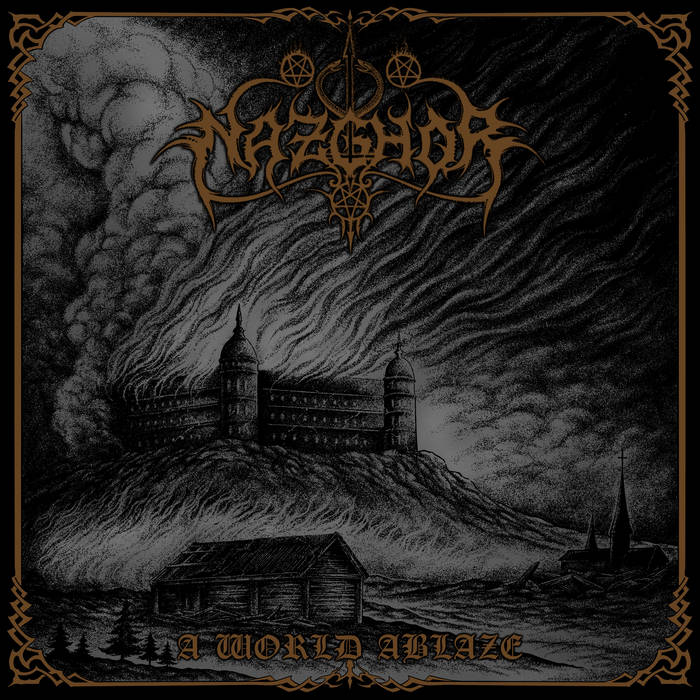 Nazghor – The World Ablaze (2026) – Review by Felin Frost – BLACK METAL ...